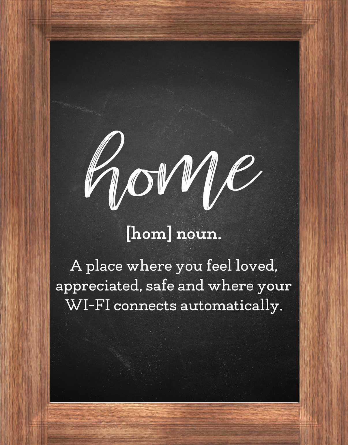 Home Noun Wood Frame 7x9 Sign – RCL Signs and More