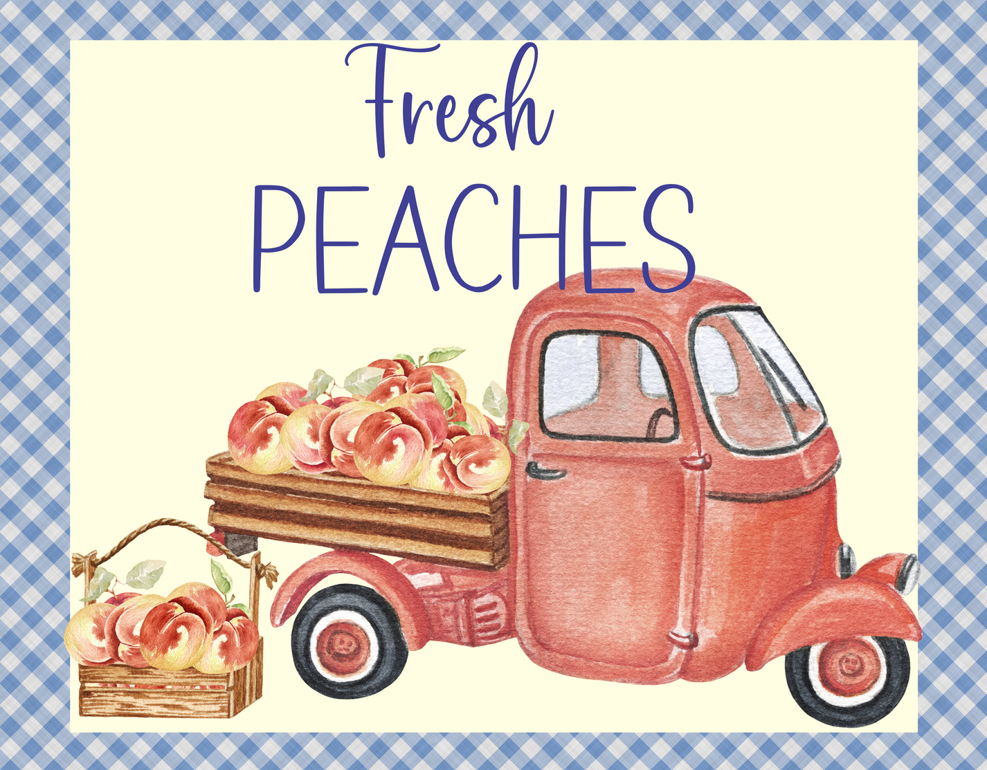 Fresh Peaches – RCL Signs and More