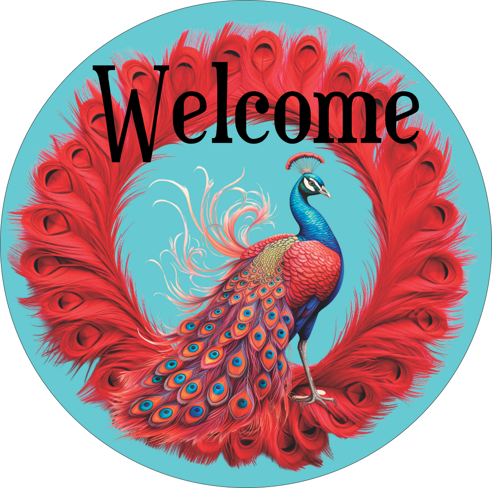 Welcome red and blue peacock Sign – RCL Signs and More