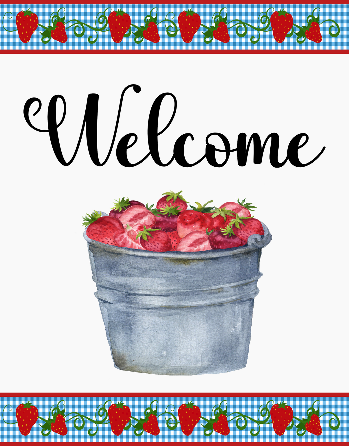 Welcome Strawberries 7x9 – RCL Signs and More