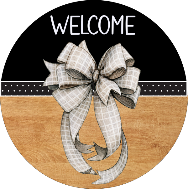 Welcome Back and White Bow Sign Round – RCL Signs and More