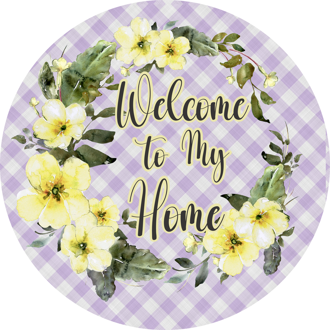 Welcome to My Home – RCL Signs and More