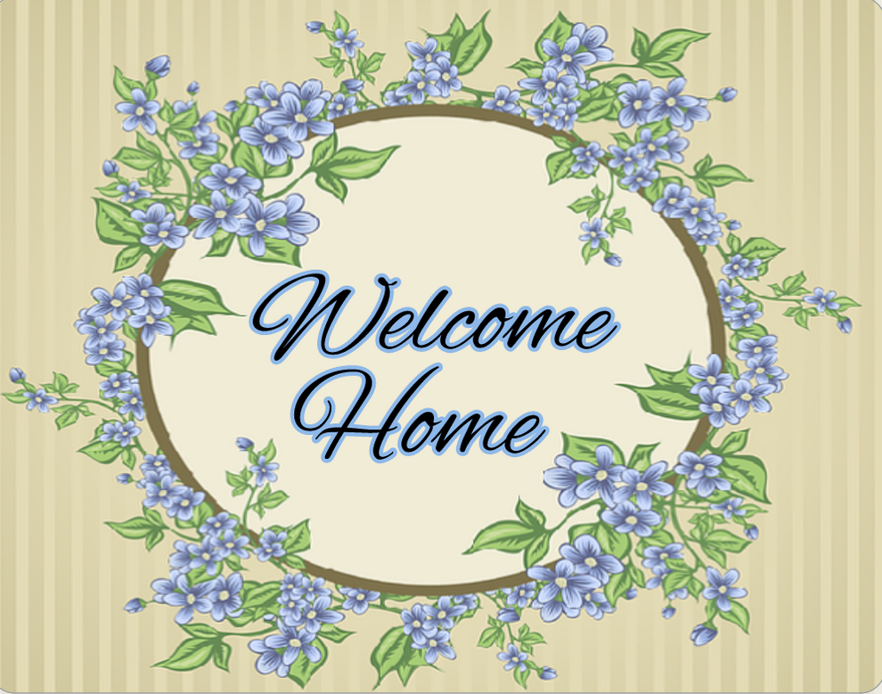 Welcome Home blue flowers sign – RCL Signs and More