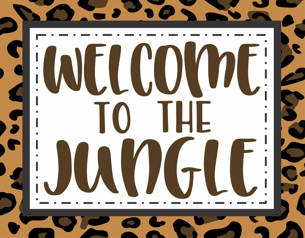 Welcome to the Jungle Sign – RCL Signs and More